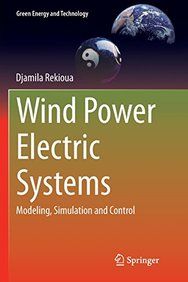 Buy Wind Power Electric Systems: Modeling, Simulation and Control ...