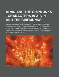 Buy Alvin and the Chipmunks - Characters in Alvin and the Chipmunks ...