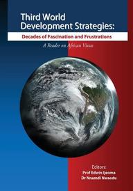 Buy Third World Development Strategies: Decades of Fascination and ...