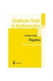 Buy Algebra book : Serge Lang , 8181281411, 9788181281418 - SapnaOnline ...