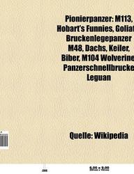 Buy Pionierpanzer: M113, Dachs, Hobart's Funnies, Gepanzerte ...