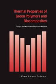 Buy Thermal Properties Of Green Polymers And Biocomposites book : Hyoe ...