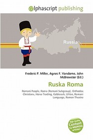 Buy Ruska Roma book : Agnes F. Vandome,Frederic P. Miller,John ...