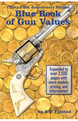 Buy Blue Book of Gun Values book : S. P. Fjestad , 1936120437 ...