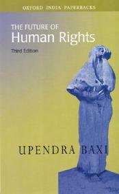 Buy The Future Of Human Rights book : Upendra Baxi , 0195690435 ...