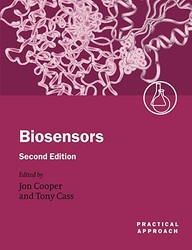 Buy Biosensors (The Practical Approach Series) book : Anthony E. G. Cass,Jon Cooper,Jonathan M ...