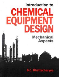 Buy Introduction To Chemical Equipment Design Mechanical Aspects book ...