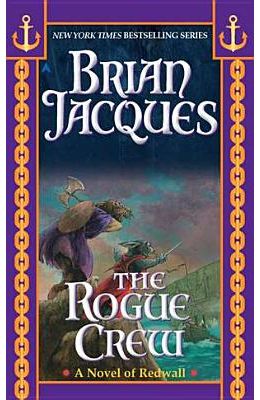 Buy The Rogue Crew book : Brian Jacques , 1937007480, 9781937007485 ...