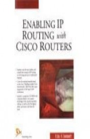 Buy Enabling Ip Routing With Cisco Routers W/Cd book : Das R,K Chakrabarty , 8170087481 ...