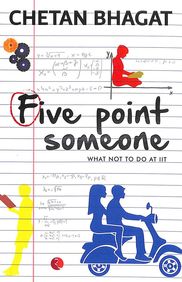 Buy Five Point Someone : What Not To Do At Iit book : Chetan Bhagat ...