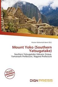 Buy Mount Yoko (Southern Yatsugatake) book : Kristen Nehemiah Horst ...