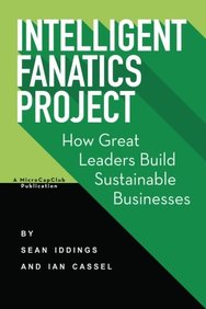 Buy Intelligent Fanatics Project: How Great Leaders Build Sustainable ...