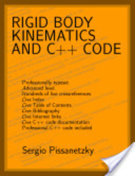 Buy Rigid Body Kinematics And C++ Code, Vol. 2 book : Sergio ...