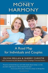 Buy Money Harmony: A Road Map for Individuals and Couples book : Olivia Mellan,Sherry Christie ...