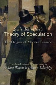 Buy Louis Bachelier's Theory Of Speculation: The Origins Of Modern ...
