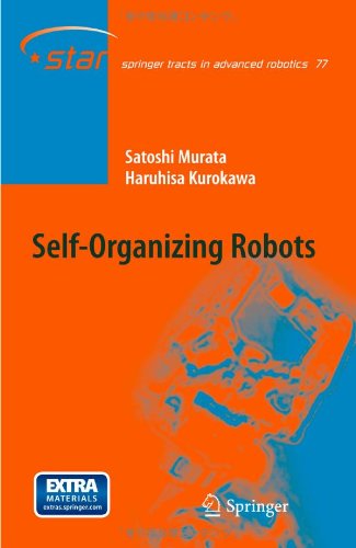 Buy Self Organizing Robots Springer Tracts In Advanced Robotics Book Haruhisa Kurokawa