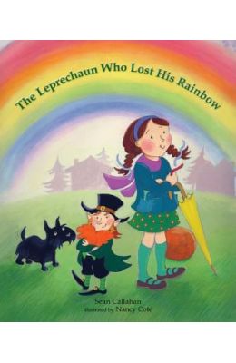 Buy The Leprechaun Who Lost His Rainbow book : Nancy Cote , 0807544558 ...