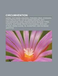 Buy Circumvention: Warez, Software Cracking, Phrozen Crew, Standard ...