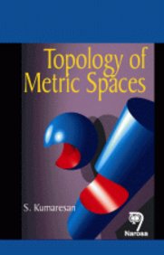 Buy Topology Of Metric Spaces book : Kumaresan S , 8173196567 ...