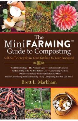 Buy The Mini Farming Guide to Composting: Self-Sufficiency from Your ...