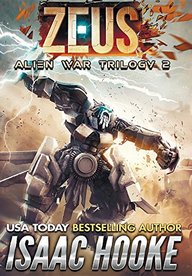 Buy Zeus (Alien War Trilogy) book : Isaac Hooke , 0995195587 ...