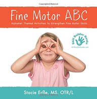 Buy Fine Motor ABC: Alphabet Themed Activities to Strengthen Fine Motor ...