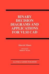 Buy Binary Decision Diagrams and Applications for VLSI CAD (The Springer International Series in ...