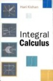 Buy Integral Calculus book : Hari Kishan , 812690559X, 9788126905591 ...