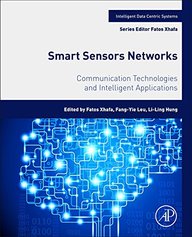Buy Smart Sensors Networks: Communication Technologies and Intelligent ...