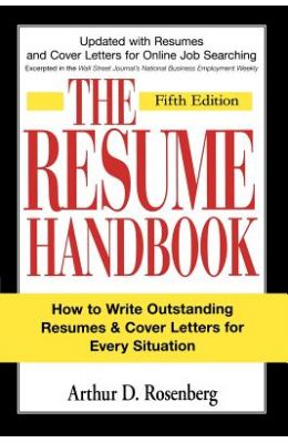Buy The Resume Handbook: How to Write Outstanding Resumes & Cover ...