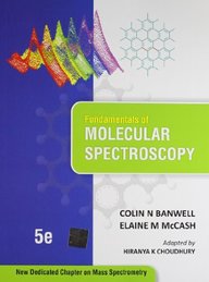 Buy Fundamentals Of Molecular Spectroscopy book : Colin N Banwell ...