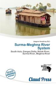 Buy Surma-Meghna River System book : L. Egaire Humphrey , 6200239606 ...