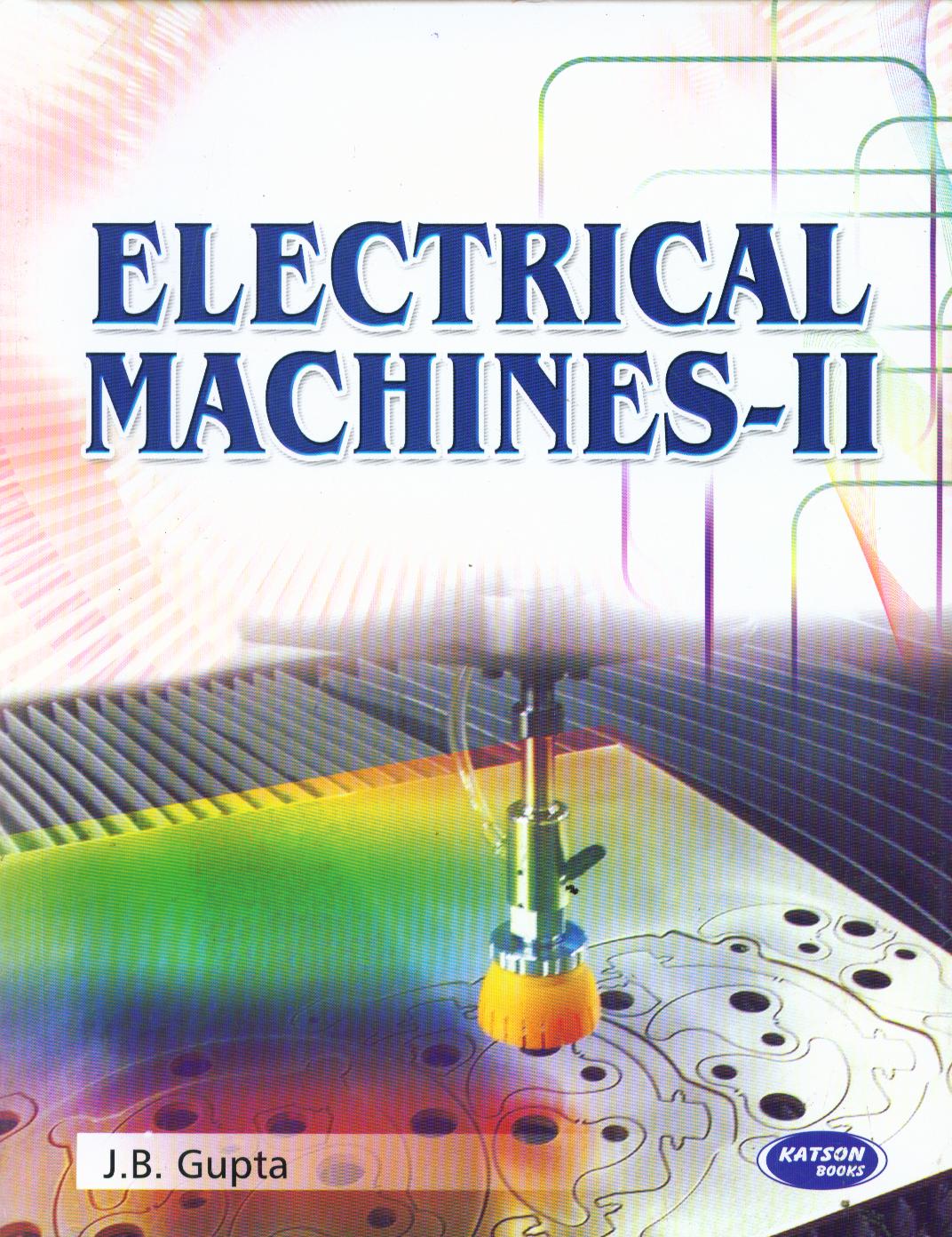 Buy Electrical Machines 2 book : Jb Gupta , 9350141604, 9789350141601 ...