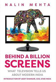 Buy Behind A Billion Screens : What Television Tells Us About Modern ...