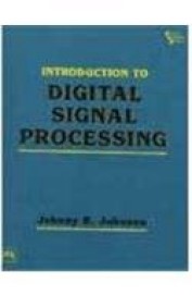 Buy Introduction To Digital Signal Processing book : Johnny R Johnson , 8120307607 ...