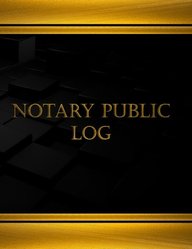 Buy Notary Public Log (Log Book, Journal - 125 pgs, 8.5 X 11 inches ...