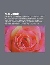 Buy Mahjong: Singaporean Mahjong Scoring Rules, Three Player Mahjong ...