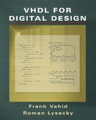 Buy Vhdl For Digital Design book : Frank Vahid , 0470052635 ...