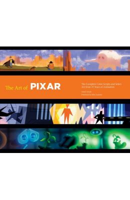 Buy The Art of Pixar: The Complete Colorscripts and Select Art from 25 ...