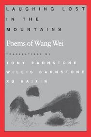 Buy Laughing Lost In The Mountains: Poems Of Wang Wei book : Wang Wei ...