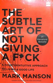 Buy Everything Is Fucked & Subtle Art Of Not Giving A Fuck book : Mark ...