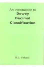 Buy Introduction To Dewey Decimal Classification book : Rl Sehgal ...