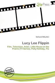 Buy Lucy Lee Flippin book : Nethanel Willy , 6136892650, 9786136892658 ...