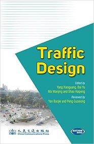 Buy Traffic Design book : Yang Xiaoguang , 9350145669, 9789350145661 ...