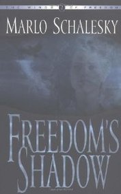 Buy Freedom's Shadow book : Marlo M. Schalesky , 1581342667 ...