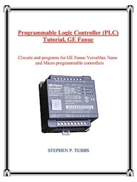 Buy Programmable Logic Controller (Plc) Tutorial, Ge Fanuc book ...