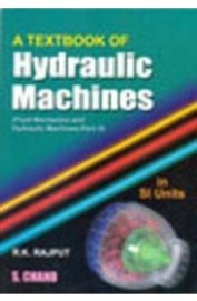 Buy Textbook Of Hydraulic Machines book : Rk Rajput , 8121916682, 9788121916684 - SapnaOnline ...