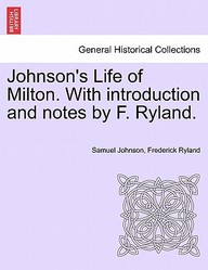 Buy Johnson's Life of Milton. With introduction and notes by F. Ryland ...