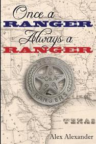 Buy Once a Ranger Always a Ranger book : Alex Alexander , 1484085701 ...