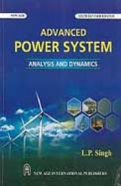 Buy Advanced Power System Analysis & Dynamics book : Lp Singh , 8122433707, 9788122433708 ...
